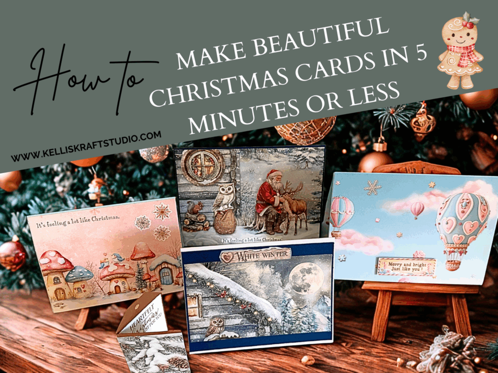 How To Make Beautiful Christmas Cards in Minutes! - Kelli’s Kraft Studio